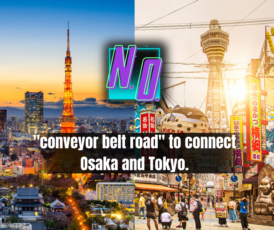 Japan is planning a “conveyor belt road” that would connect Osaka and ...